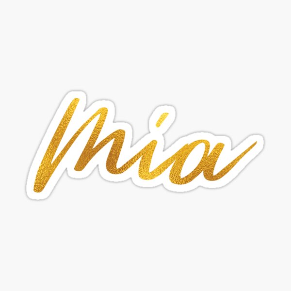 "Mia Name Hand Lettering in Faux Gold Letters" Sticker for Sale by ...