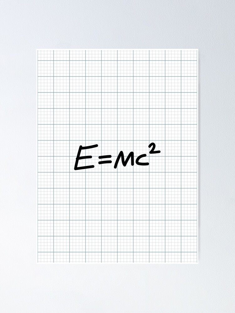"E=mc2 Graph Paper" Poster for Sale by OldDannyBrown | Redbubble