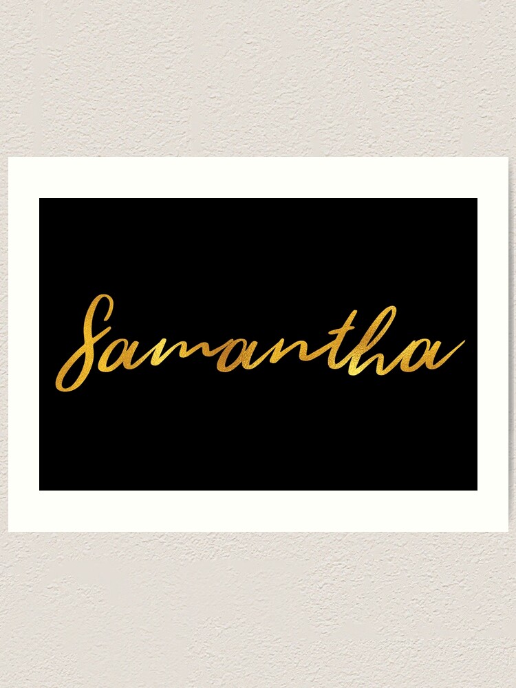 "Samantha Name Hand Lettering in Faux Gold Letters" Art Print by ...