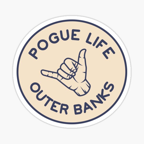 "Pogue Life Surfs Up Fun Hand Signal Outer Bans" Sticker by markz66 ...