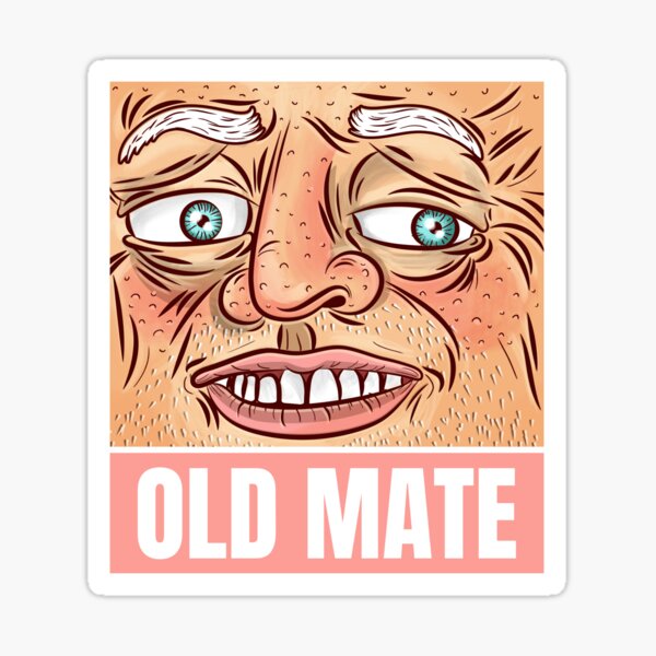 "Old Mate. Aussie Slang" Sticker for Sale by BoomAthletica | Redbubble