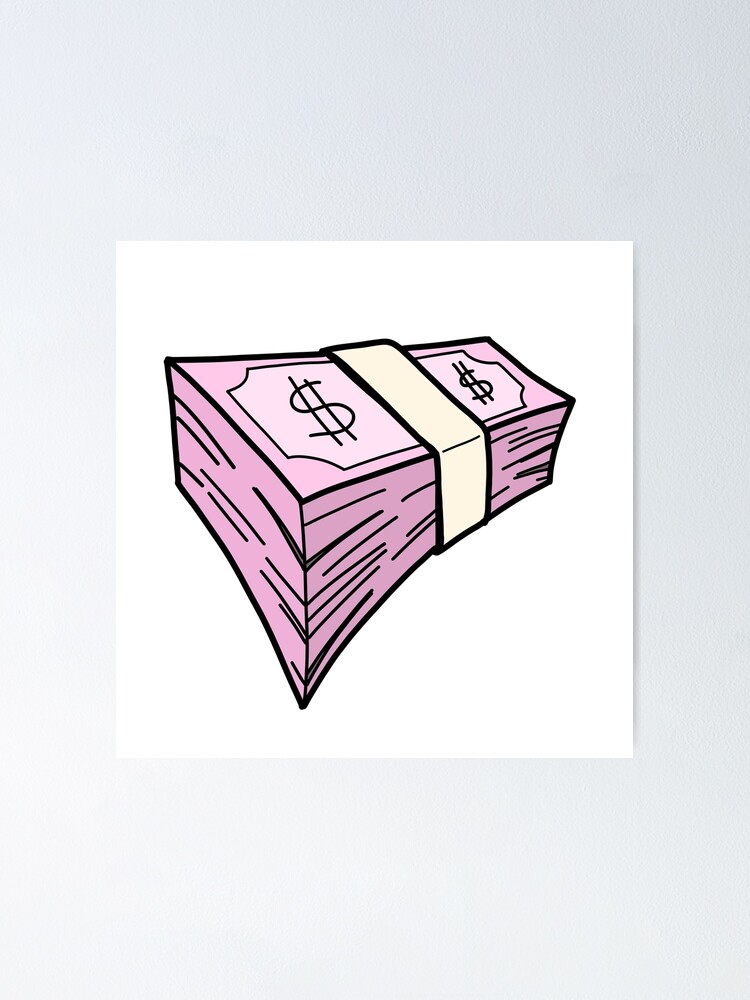 "Pink Money Stack" Poster by Puffoo | Redbubble