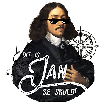"Dit is Jan se skuld" Sticker for Sale by arendbotha | Redbubble