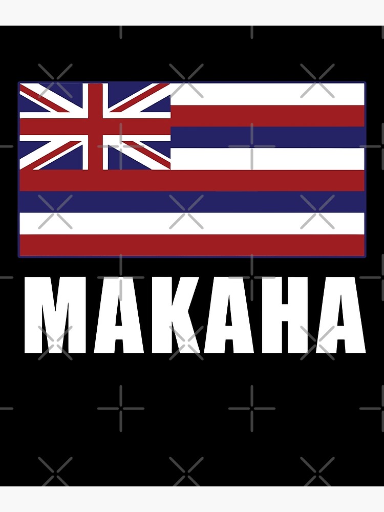 "MAKAHA Hawaii 96792" Poster for Sale by LocalKineStuffs | Redbubble