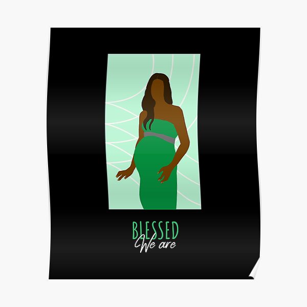 "We Are Blessed - Green Pregnant Woman Queen Brown Skin Girl Black Girl ...