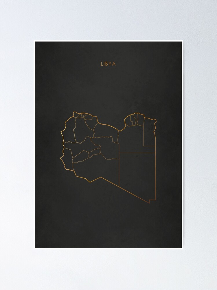 "Libya Gold Outline Map with State Boundaries" Poster by Travel2NZ ...