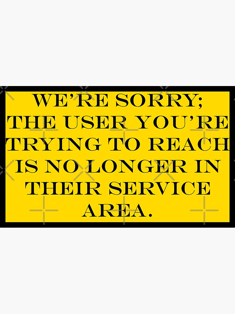 "Out of Service Area" Sticker for Sale by KazaSenpai | Redbubble
