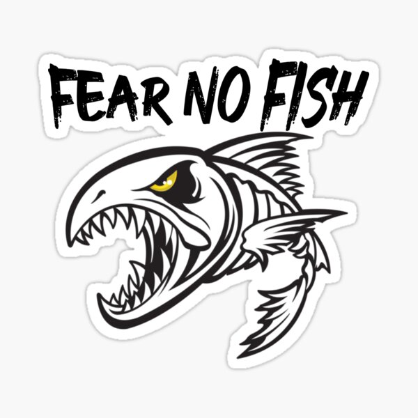 Fear No Fish Stickers | Redbubble