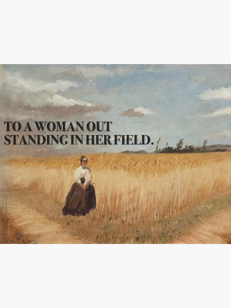 "A WOMAN OUTSTANDING IN HER FIELD" Sticker by hayfly | Redbubble