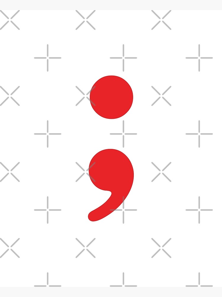 "Semicolon; Red" Poster by jennyzhang | Redbubble