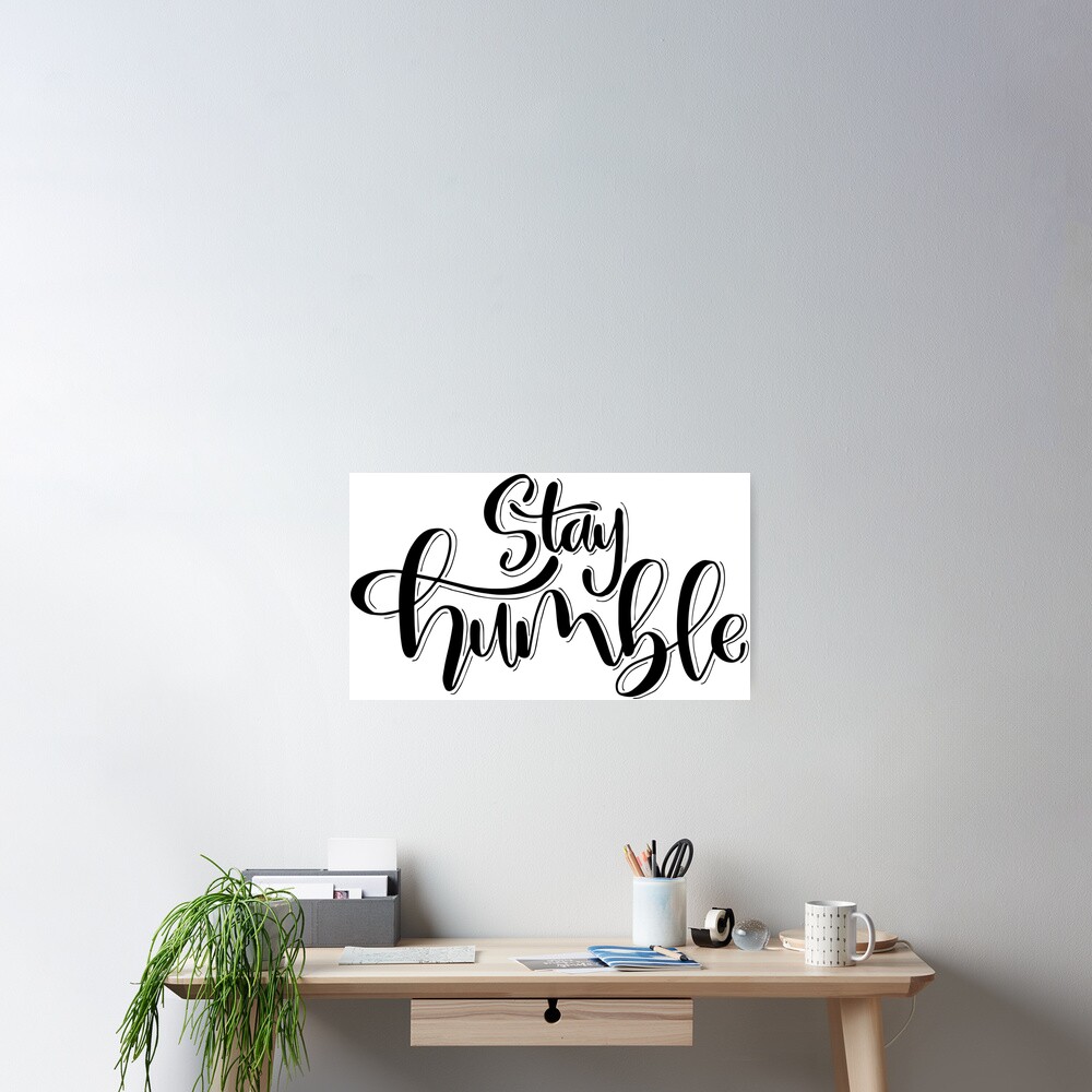 Póster «Mantente humilde, letras escritas a mano. Cita inspiradora ...