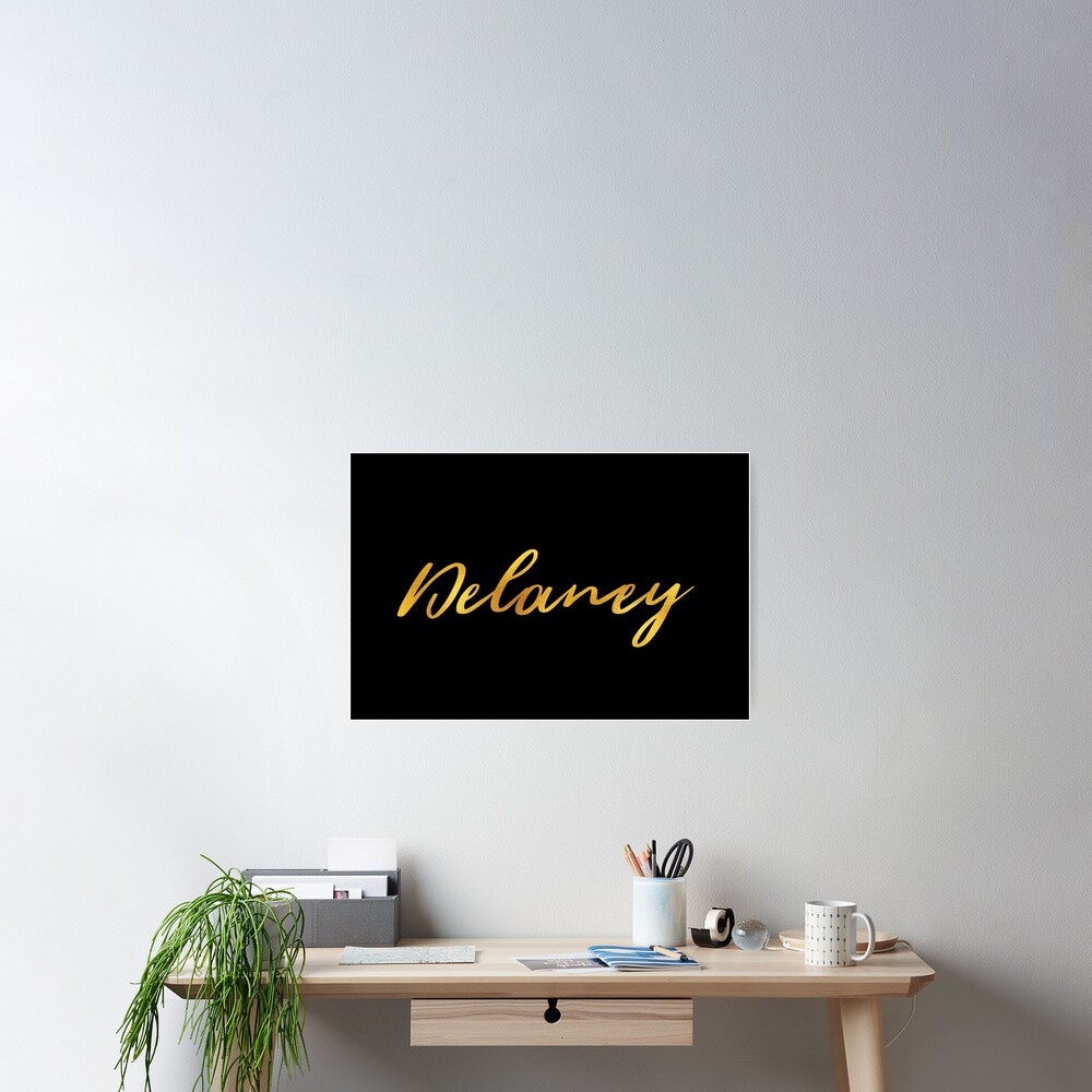 "Delaney Name Hand Lettering in Faux Gold Letters" Poster by ...