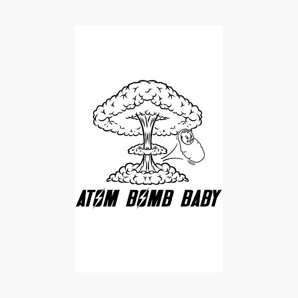 "Atom Bomb Baby" Photographic Print for Sale by Gargusuz | Redbubble