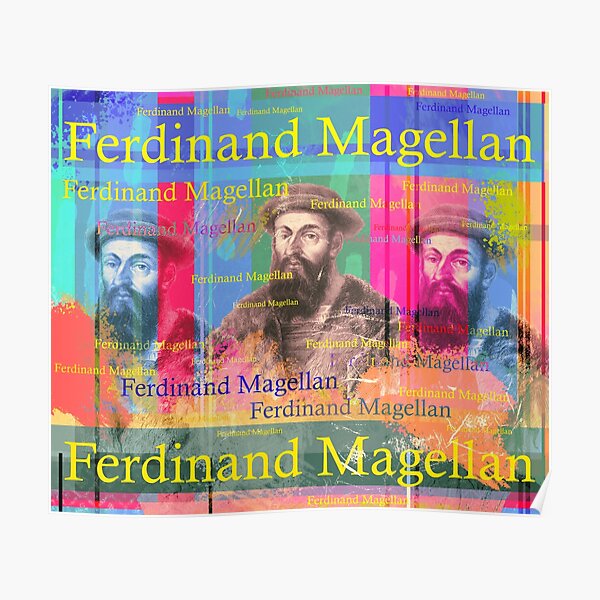 Magellan Posters | Redbubble