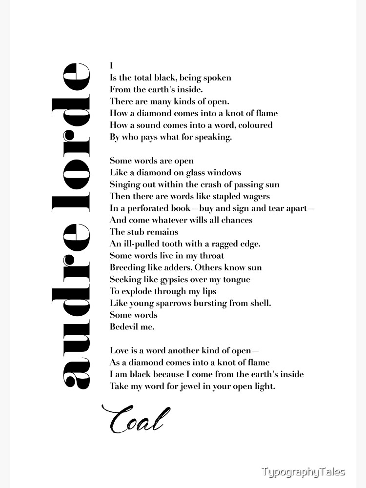 "Coal by Audre Lorde" Poster by TypographyTales | Redbubble