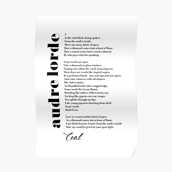 "Coal by Audre Lorde" Poster by TypographyTales | Redbubble