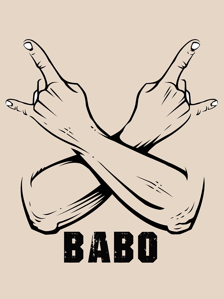 "Babo, youth, great gift idea, boss" T-shirt for Sale by ThommyBLN ...