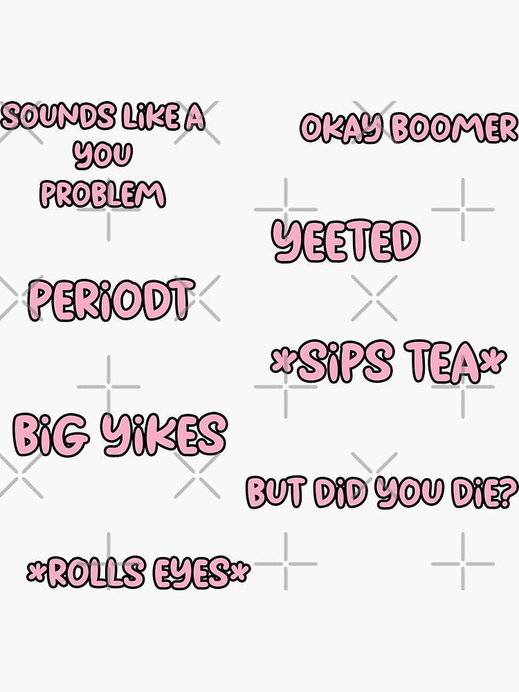 "Funny Slang Quotes Aesthetic Meme Set " Sticker for Sale by ...