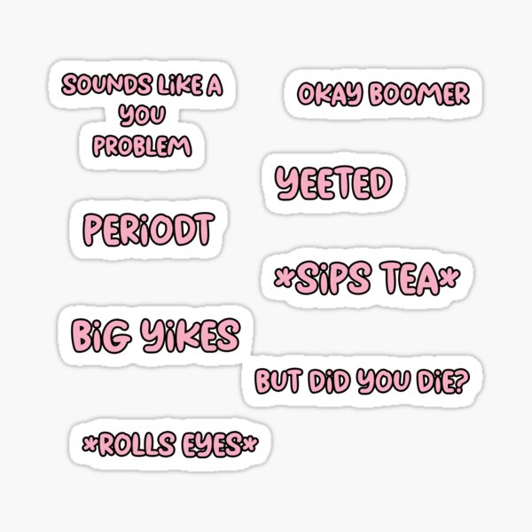 "Funny Slang Quotes Aesthetic Meme Set " Sticker for Sale by ...