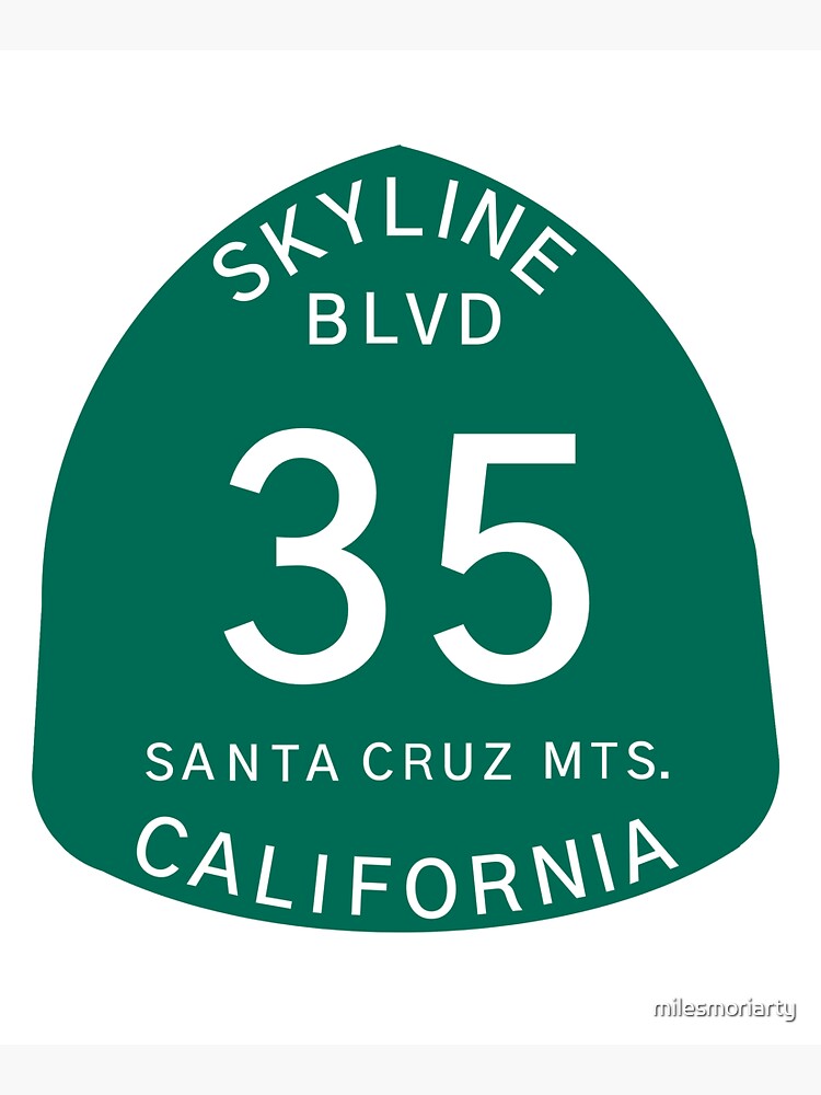 "Highway 35 Sign: Skyline Boulevard - Santa Cruz Mts." Tote Bag for ...
