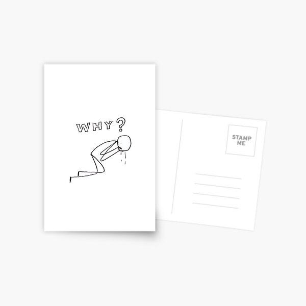 "Funny Sad Crying Stick Figure Meme" Postcard for Sale by LeBebArt ...