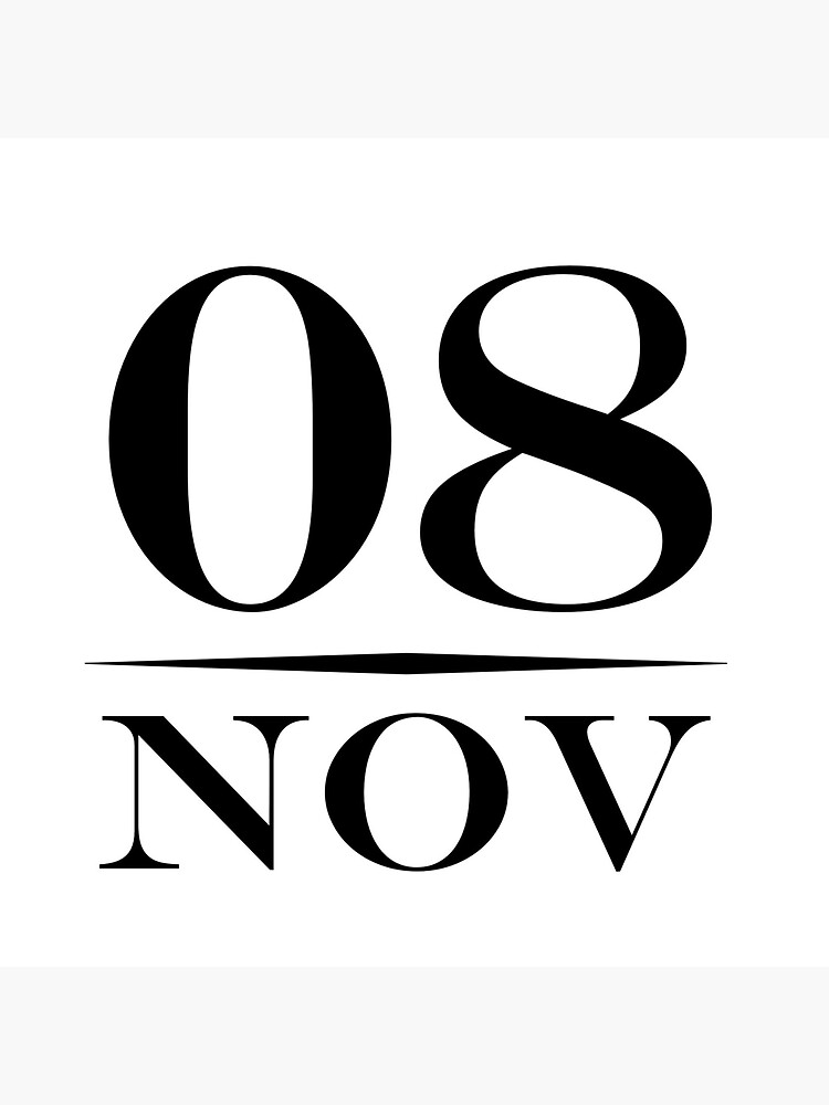 "8th November" Sticker for Sale by BoeJ | Redbubble