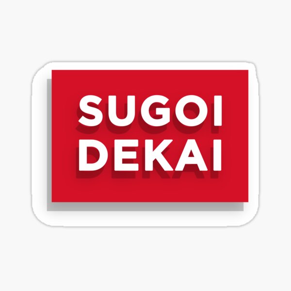 "SEGOI DEKAI V2" Sticker for Sale by YunBae | Redbubble