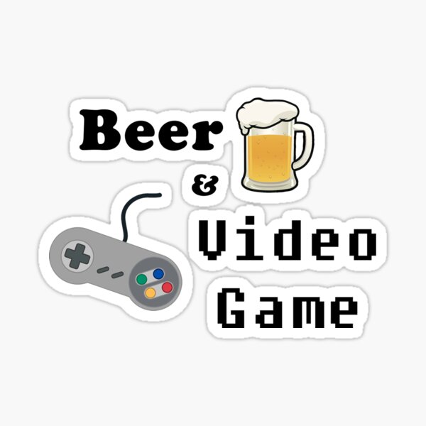 "Beer and Video game" Sticker for Sale by SuperMagg | Redbubble