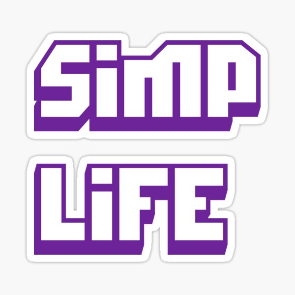 "Simp Life Twitch " Sticker by N1cecream | Redbubble