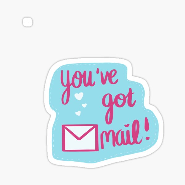 "You’ve Got Mail Sticker" Sticker for Sale by bluesharpie | Redbubble