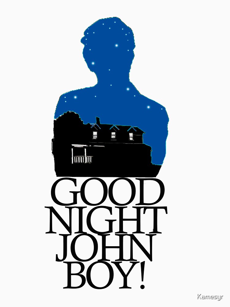 "Good night John Boy!" T-shirt for Sale by Kamesyr | Redbubble | tv ...