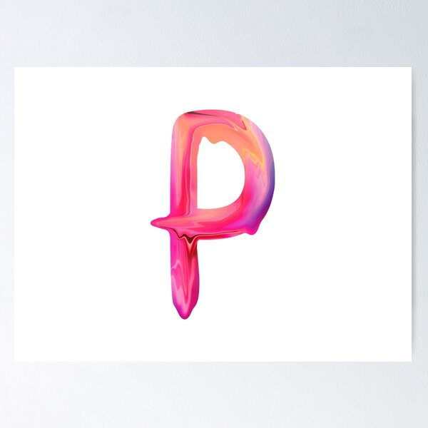 "Letter P Pink Dripping Paint " Poster for Sale by Krafty Arts Studio ...