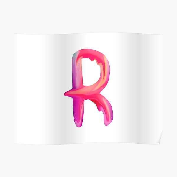 Póster «Letra R Rosa Goteando Pintura» de loulou1964 | Redbubble