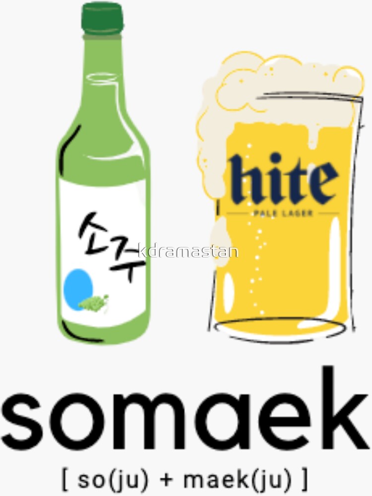 "Somaek: Soju & Beer" Sticker for Sale by kdramastan | Redbubble