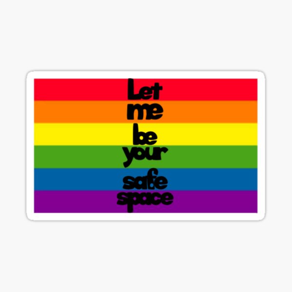 "safe space pride flag" Sticker for Sale by UNApologetical | Redbubble