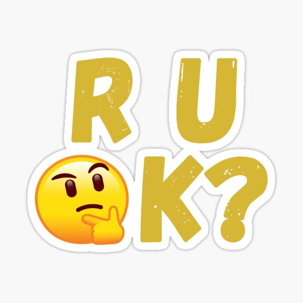 "R u Ok?" Sticker for Sale by MohitJain1109 | Redbubble