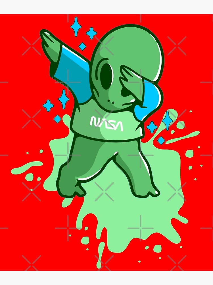"Dab theme alien" Poster for Sale by starshiporion | Redbubble