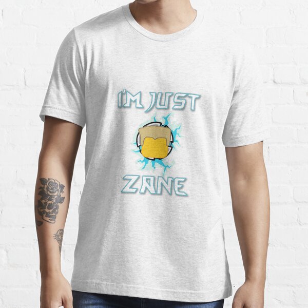"I’m Just Zane" T-shirt for Sale by Tobias-Jay | Redbubble | ninjago t ...