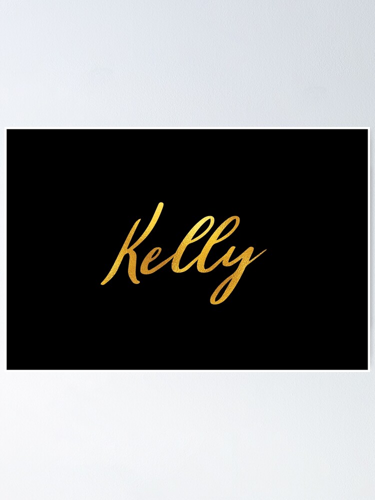 Póster «Letras del nombre de Kelly en letras doradas falsas» de ...