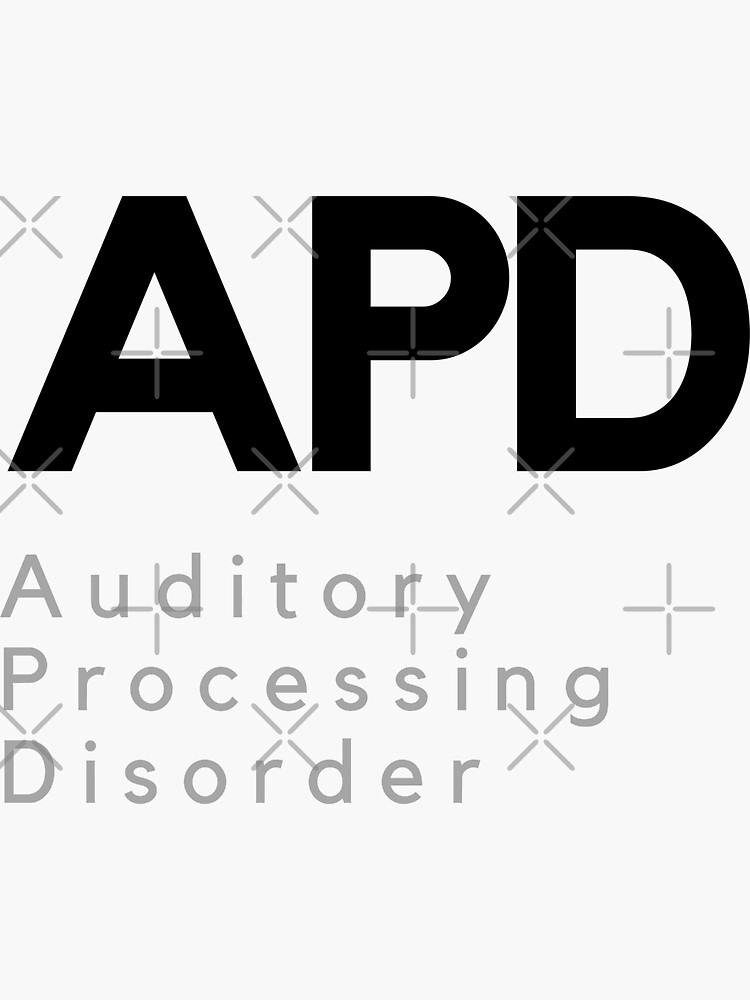 "Auditory Processing Disorder, APD" Sticker by GarbledLife | Redbubble