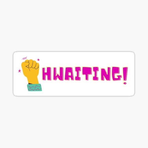 Hwaiting Stickers | Redbubble