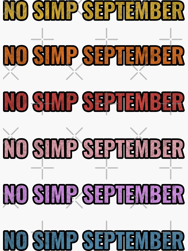 "No Simp September " Sticker by LightBeacon | Redbubble