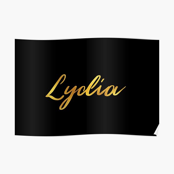 "Lydia Name Hand Lettering in Faux Gold Letters" Poster for Sale by ...