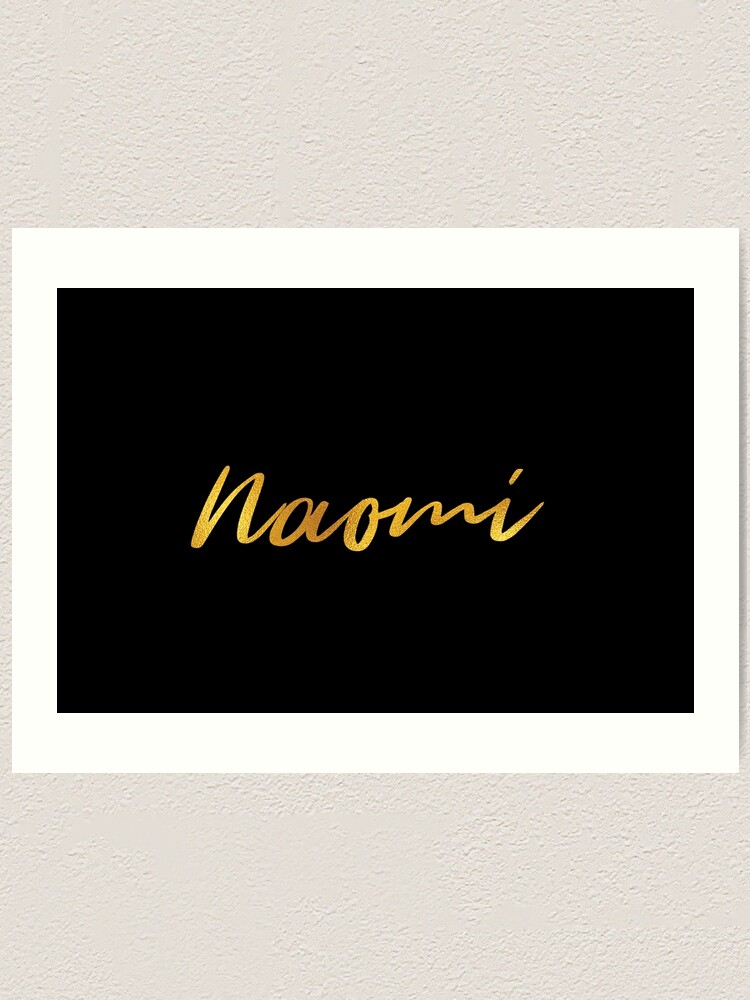 "Naomi Name Hand Lettering in Faux Gold Letters" Art Print for Sale by ...
