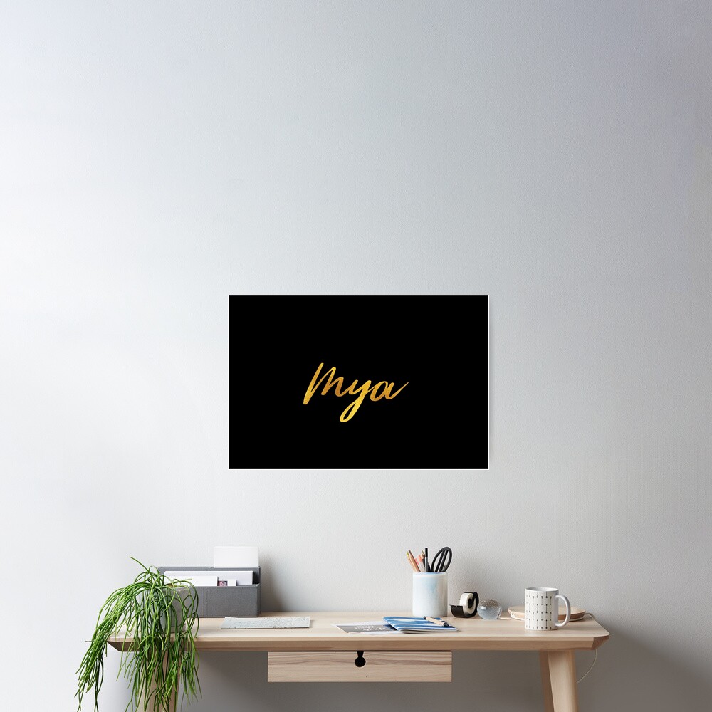 "Mya Name Hand Lettering in Faux Gold Letters" Poster for Sale by ...