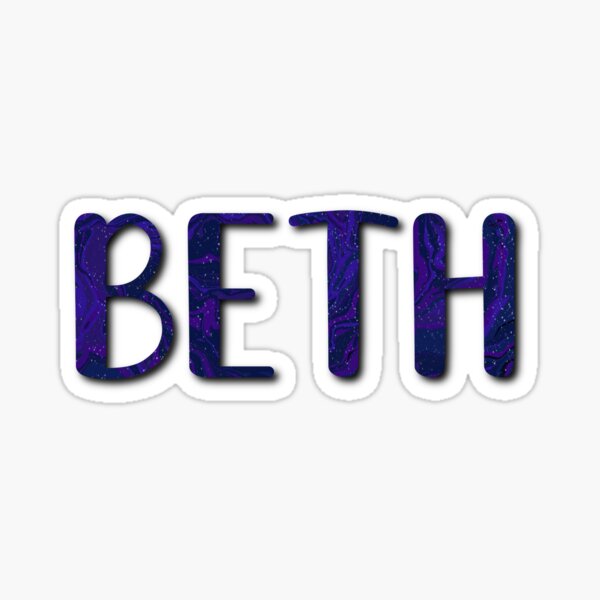 "Beth" Sticker for Sale by dolphin1128 | Redbubble