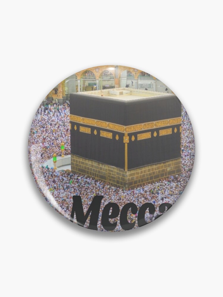 Pin Madina Makkah En Kaaba Pins And Buttons For Sale | Redbubble