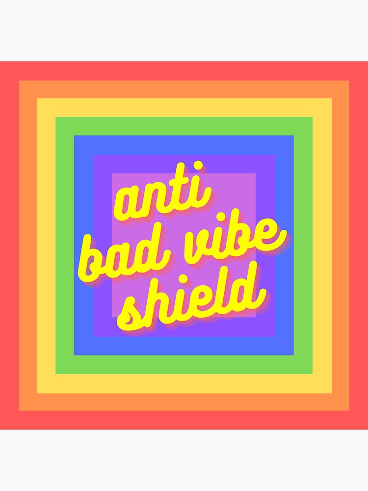 "Pride Anti-Bad-Vibe-Shield" Sticker for Sale by ShomDesign | Redbubble
