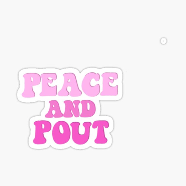 "Peace and Pout" Sticker by Btunnicliffe | Redbubble