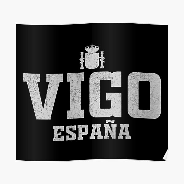 Vigo Posters | Redbubble